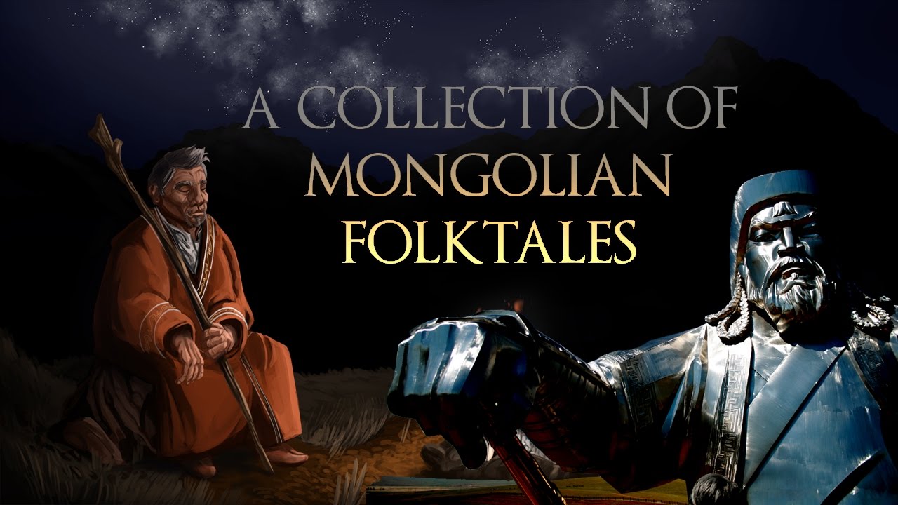 Folklore - A Collection of Mongolian Folktales - YouTube