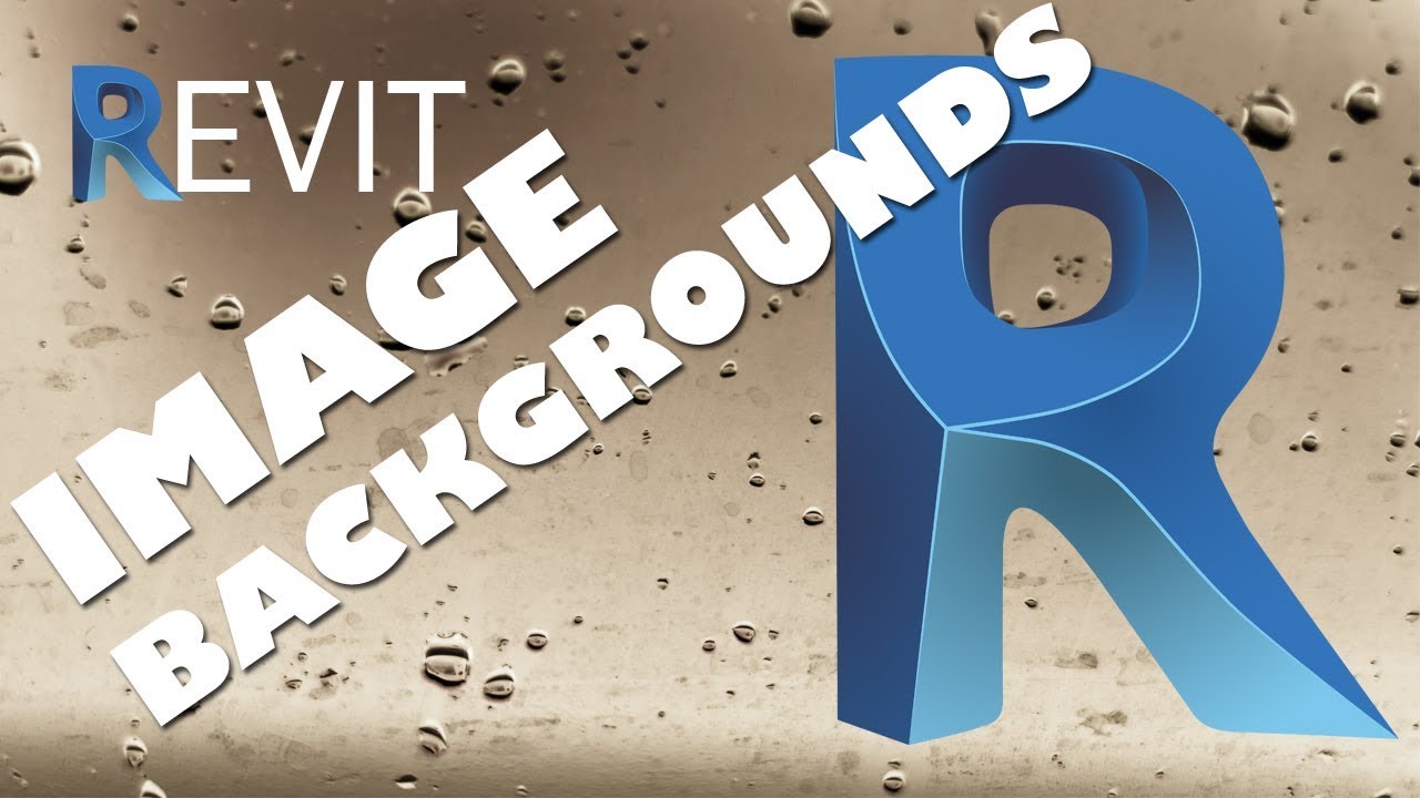 Insert Image Backgrounds To Revit YouTube insert-image-backgrounds-to-revit-youtube
