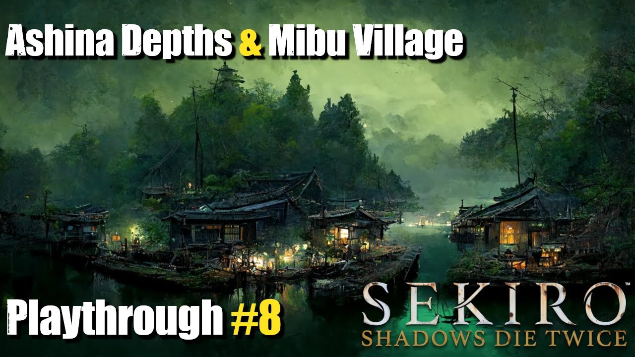 Ashina Depths, Headless Ape & Corrupted Monk exorcized | Sekiro (8 ...