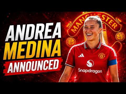 Andrea Medina Joins Manchester United!