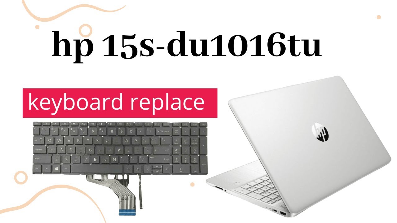 how to replace keyboard for hp 15s | hp 15s upgrade - YouTube