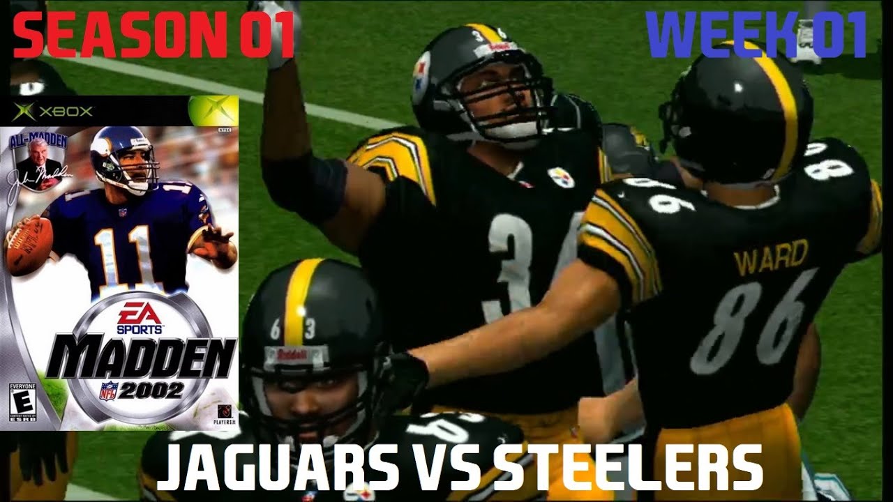 31 Team Season 01 Week 01 Jaguars vs Steelers Madden 2002 - YouTube