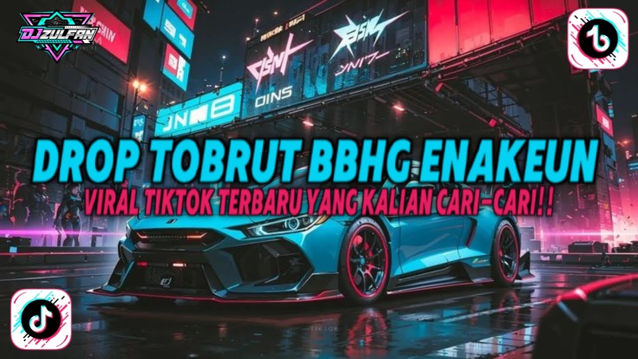 DJ DROP TOBRUT BBHG ENAKEUN SOUND JJ VIRAL TIKTOK TERBARU 2024 - YouTube