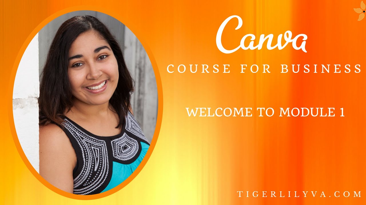 Canva Course for Business Module 1 Introduction - YouTube