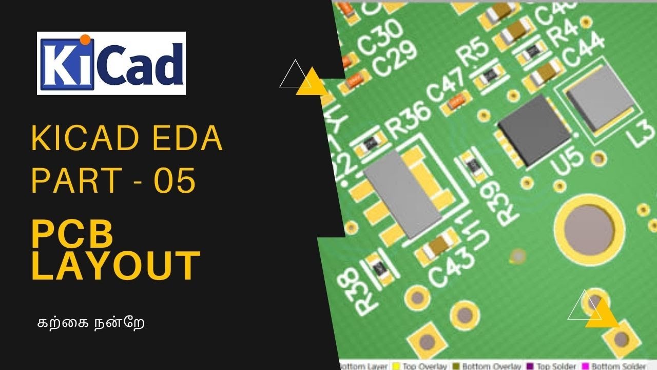 KICAD- 05 - PCB layout | தமிழ் - YouTube
