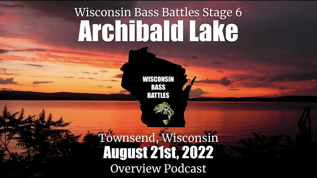 Stage 6: Archibald Lake Overview Podcast - YouTube