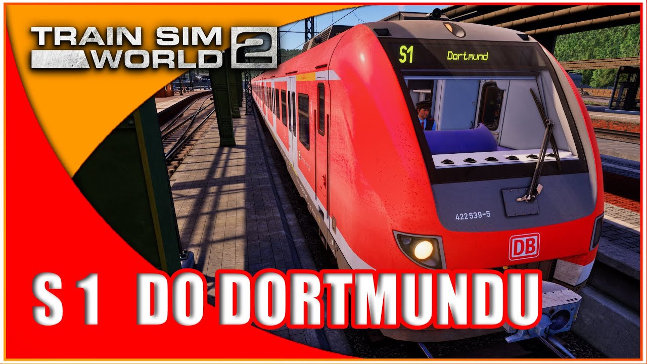 S1 do Dortmundu | BR 422 | Train Sim World 2 | PZB - YouTube