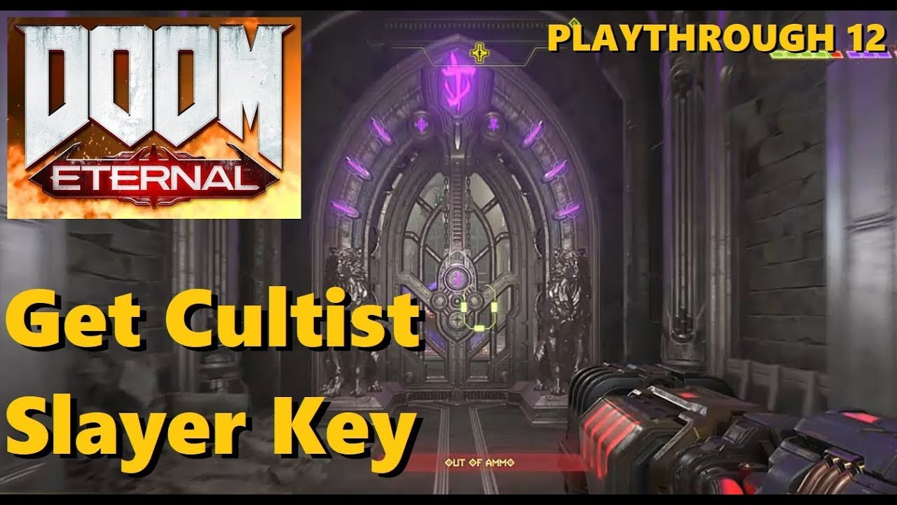 DOOM ETERNAL 2020 (How to Get Cultist Slayer Key) STRATEGY GUIDE 12 ...