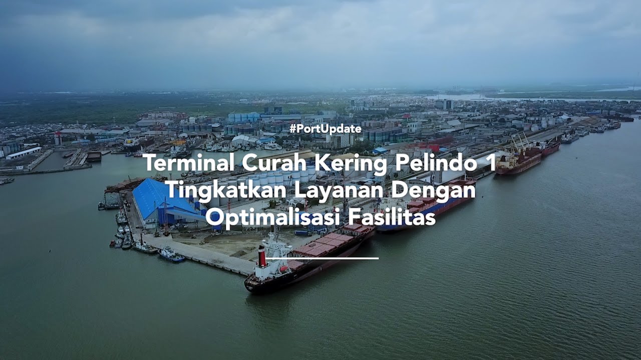 Terminal Curah Kering Belawan Optimalkan Fasilitas - YouTube
