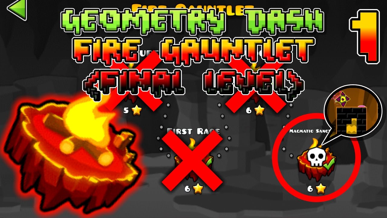 Geometry Dash [Gauntlets] - Completing Fire Gauntlet (#1) [1080p] - YouTube