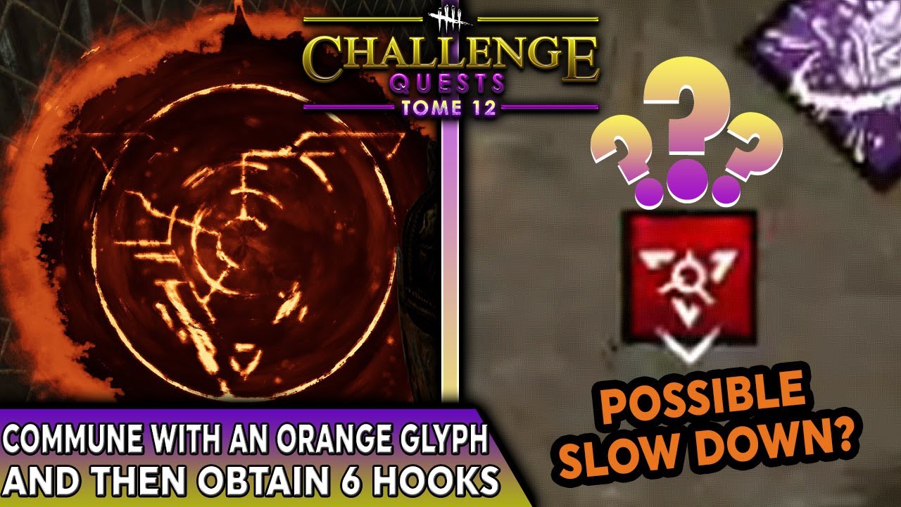 DBD - Page 4 Tome 12: Orange Glyph Challenge Since the Rework | 9-8 ...