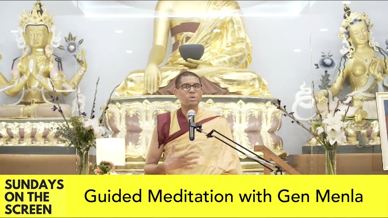 Guided Meditation with Gen Menla of Kadampa Meditation Center - YouTube