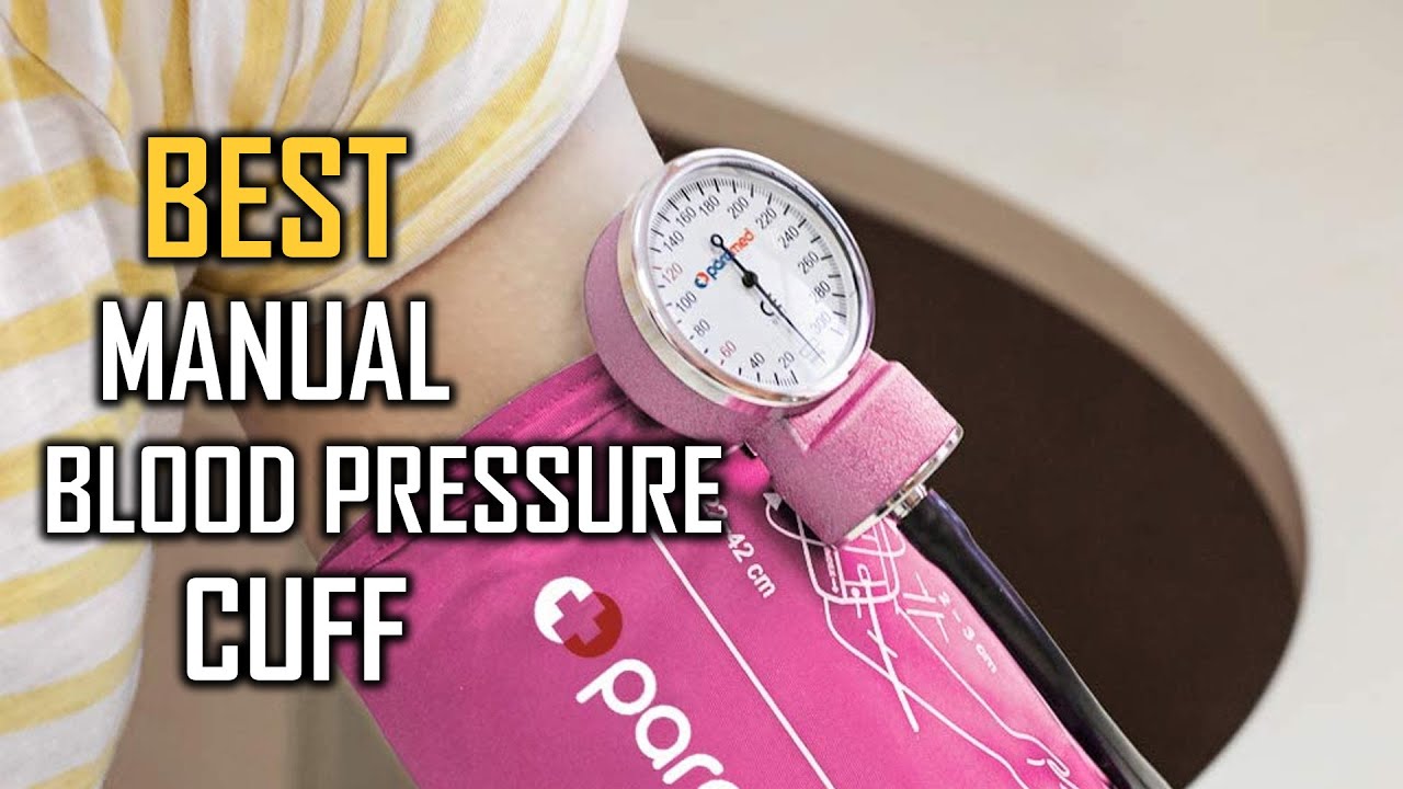 Best Manual Blood Pressure Cuff In 2023 Top 5 Review Included Adult Best Manual Blood Pressure Cuff In 2023 Top 5 Review Included Adult