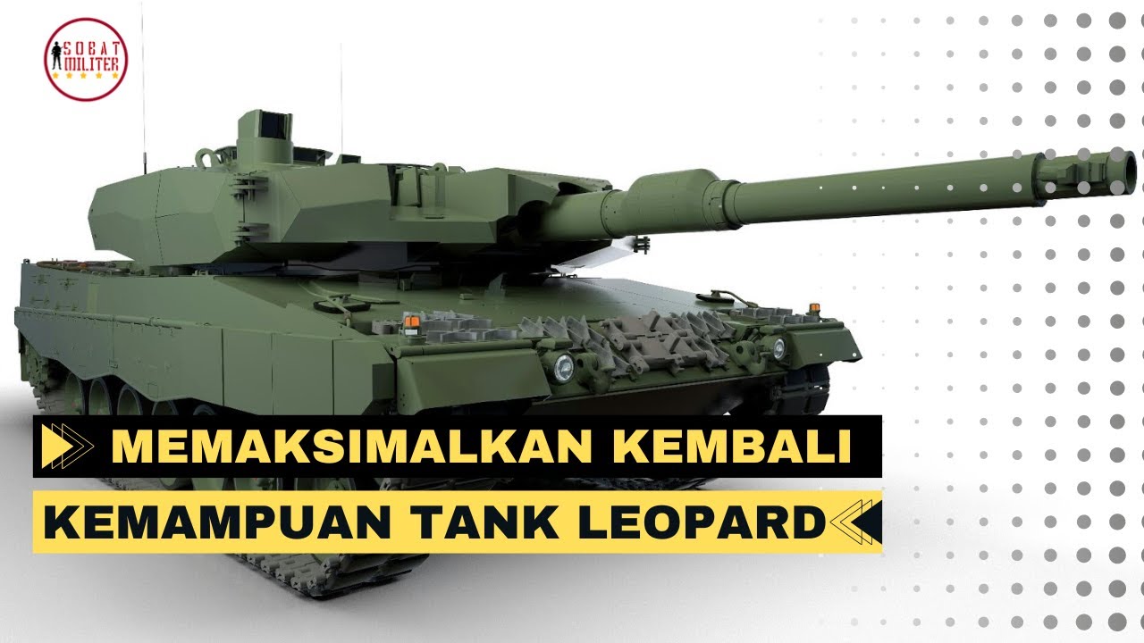 Program Baru Tank Leopard 2 Indonesia - YouTube