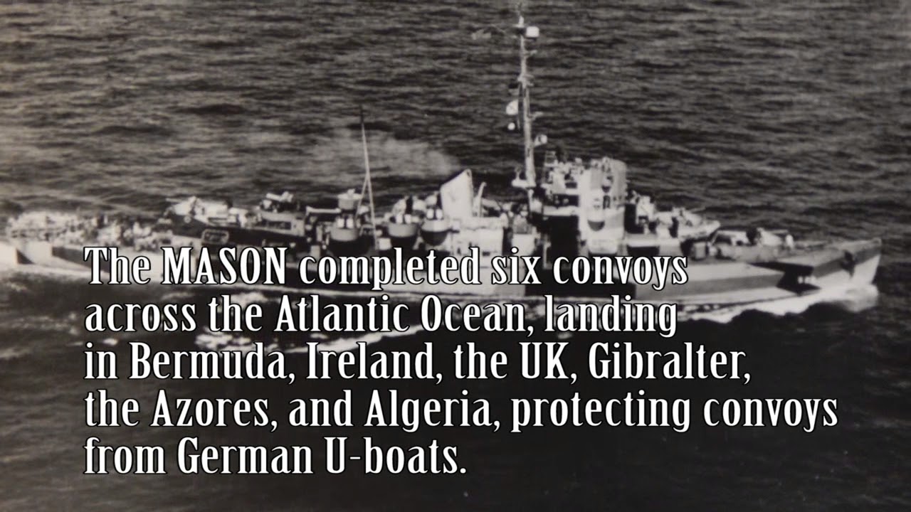 The Men of the USS MASON, DE-529 - YouTube