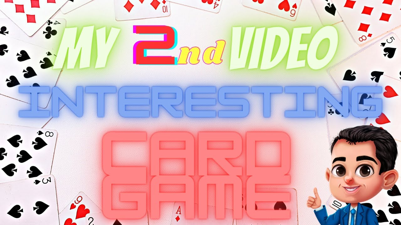 my 2nd video on youtube (cards game) intesresting video (Hanzala ...