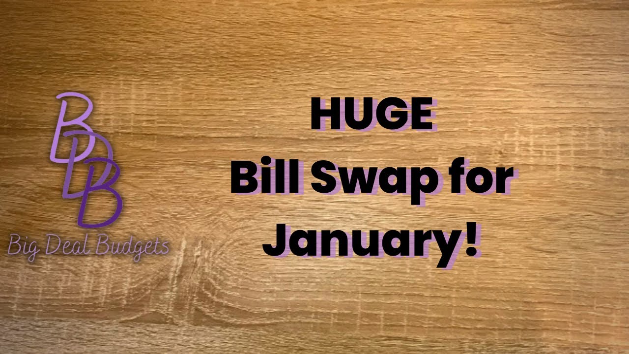 HUGE Bill Swap for January! | Bill Exchange | Cash Budgeting | Debt ...