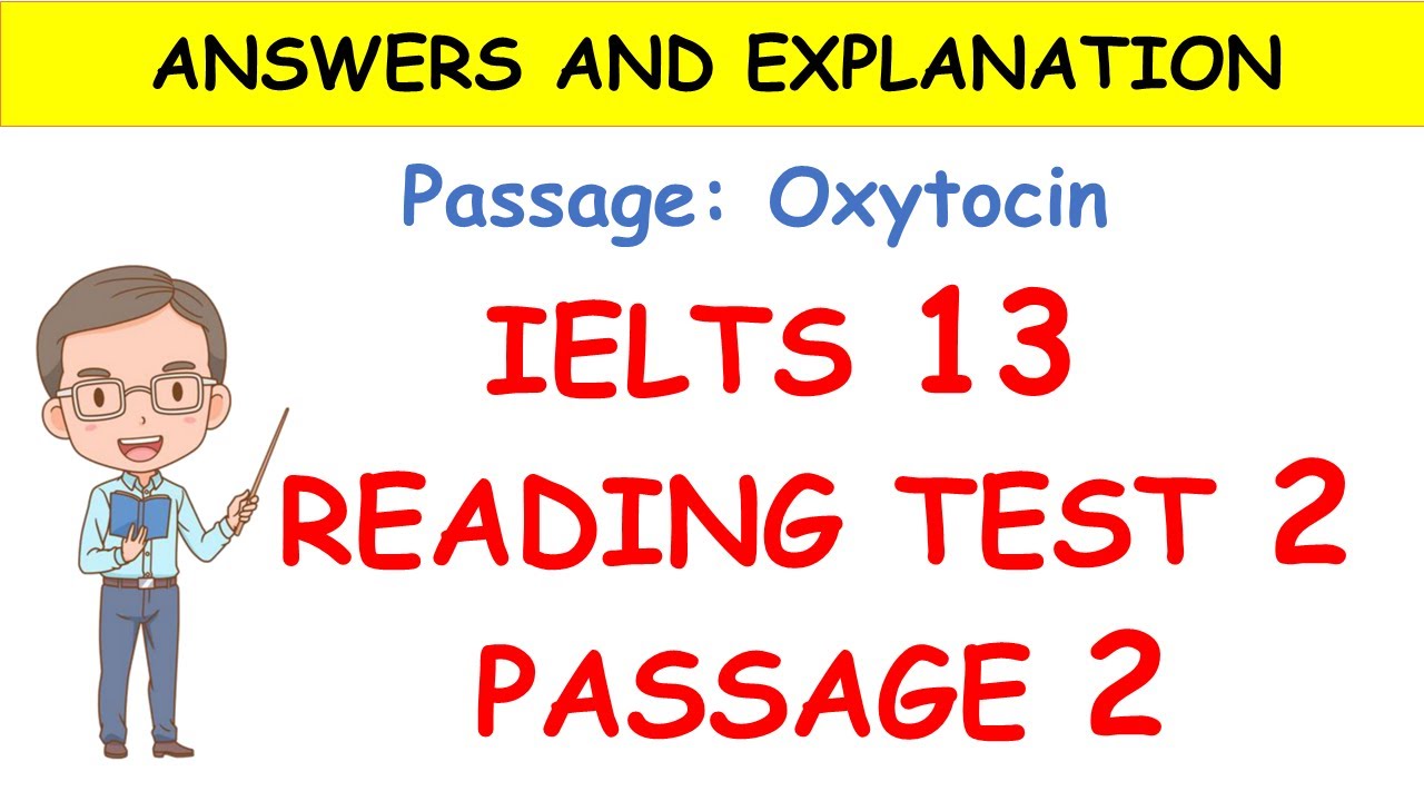 IELTS 13 READING TEST 2 PASSAGE 2 OXYTOCIN PASSAGE ANSWER WITH ielts-13-reading-test-2-passage-2-oxytocin-passage-answer-with