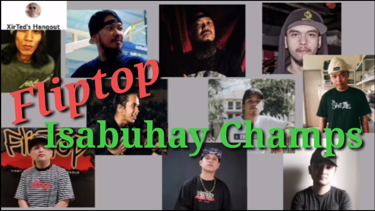 Fliptop Isabuhay Champions | Xirted's Hangout - YouTube