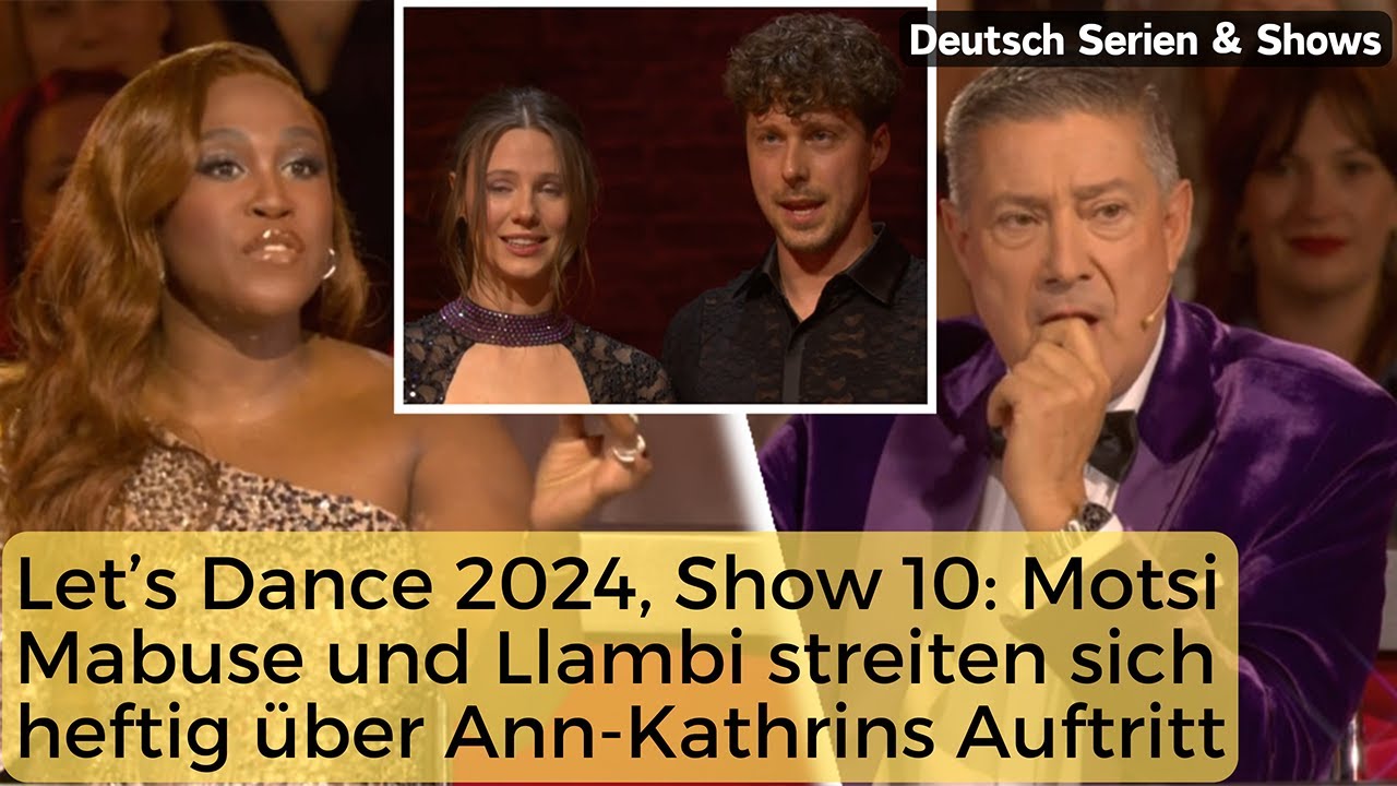 Let’s Dance 2024, Show 10: Motsi Mabuse und Llambi streiten sich heftig ...