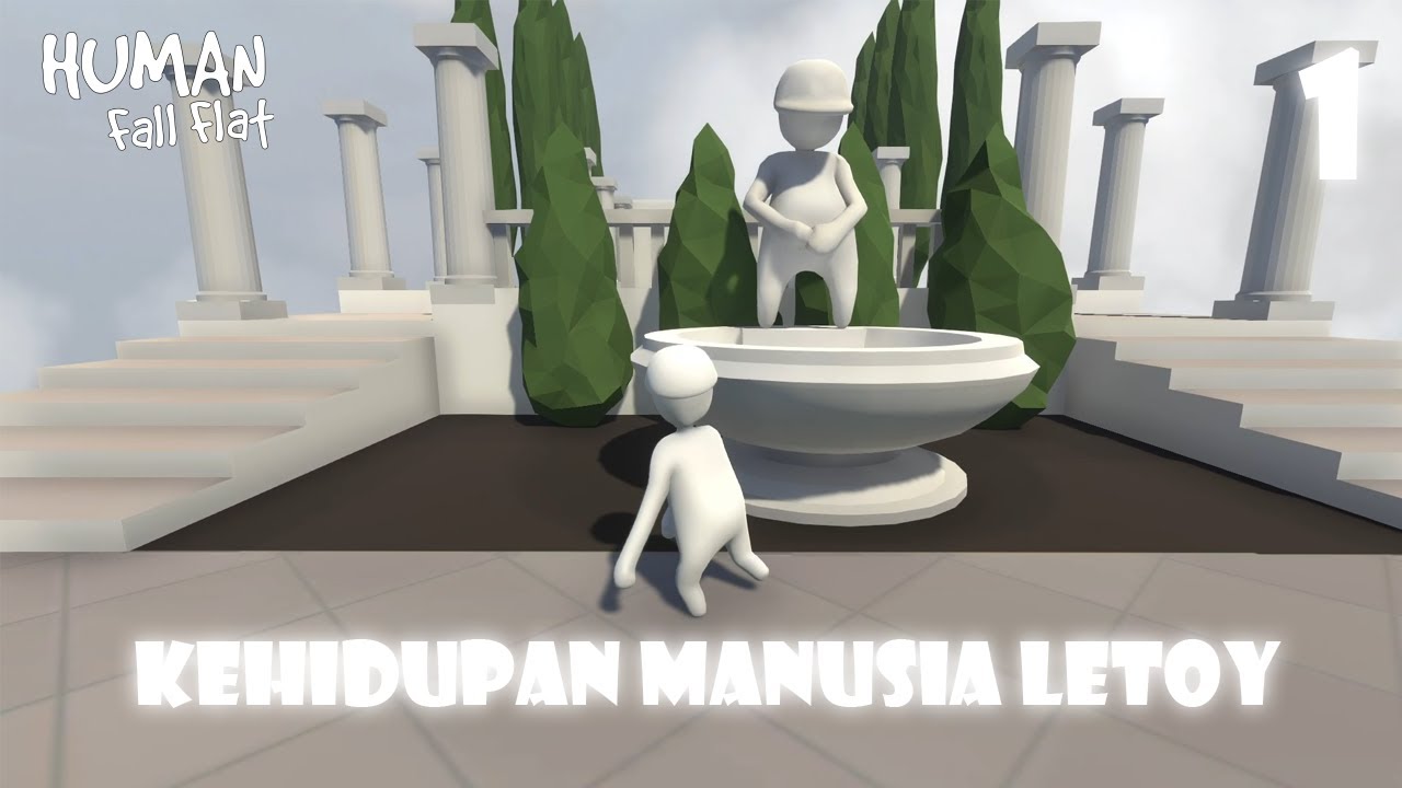 Main Game Letoy! - Human Fall Flat Indonesia - YouTube