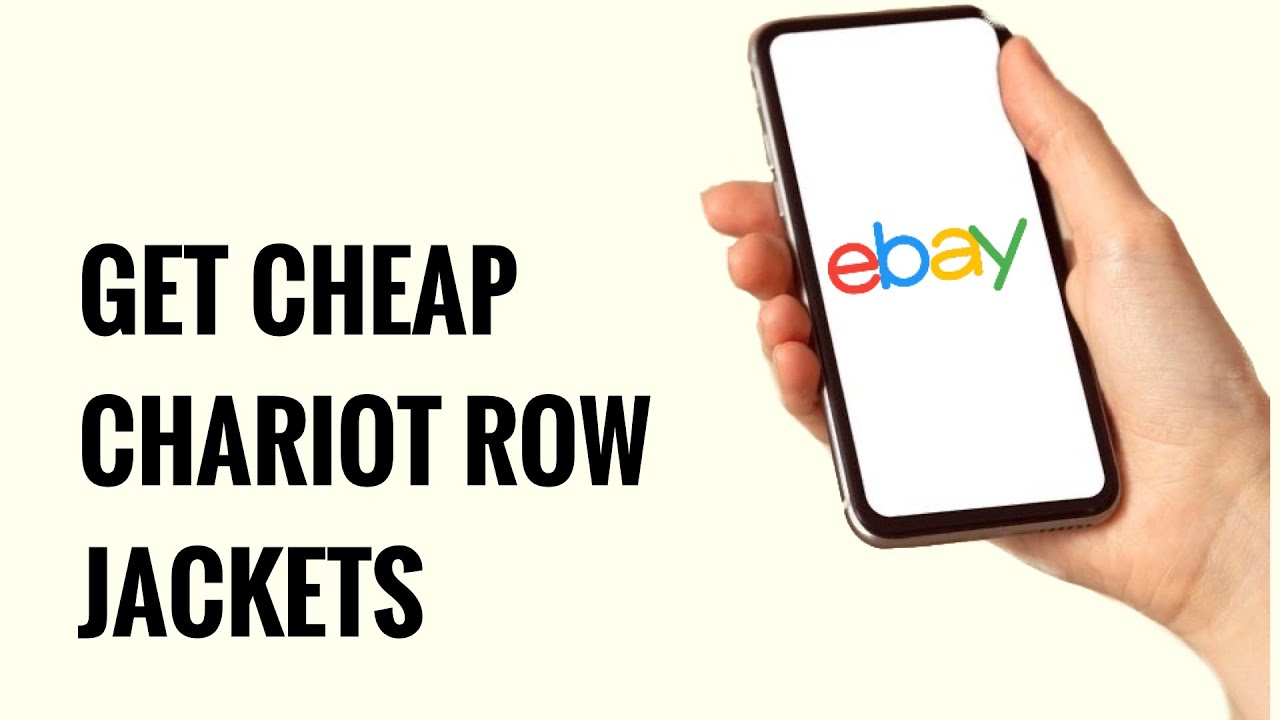 How To Get CHEAP Chariot Row Jackets On eBay - YouTube