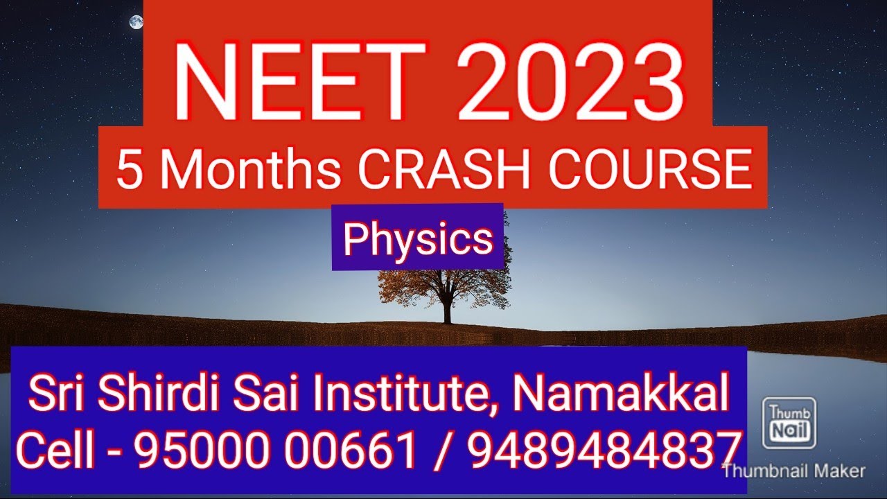 NEET 2022 -CRASH COURSE -PHYSICS - YouTube