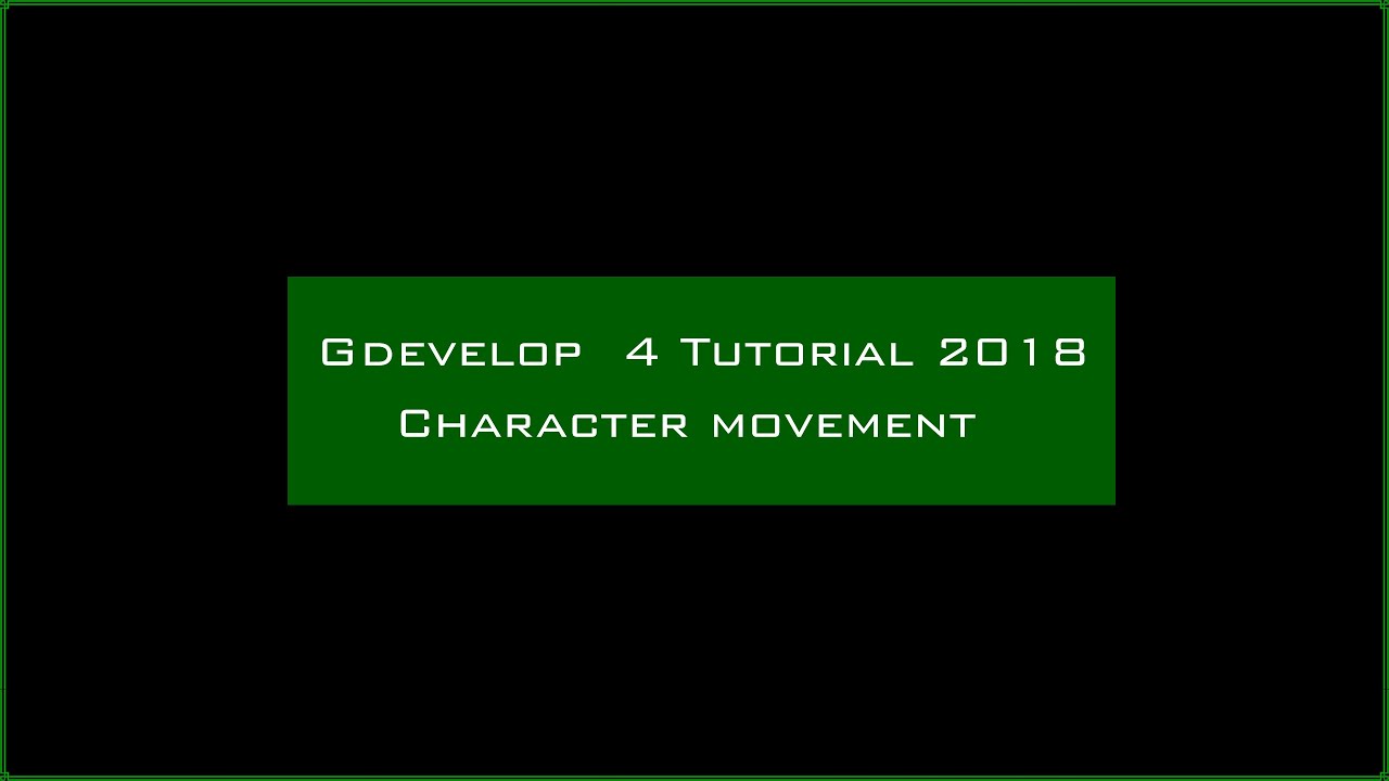 Character movement in 4 directions [Gdevelop 4] 2018 - YouTube