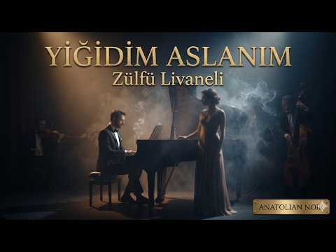 YİĞİDİM ASLANIM - ZÜLFÜ LİVANELİ | Anatolian Noir Cover