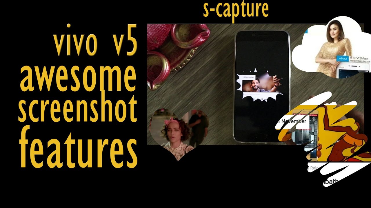 Awesome Screenshot ! Vivo V5 S-Capture features demo - YouTube
