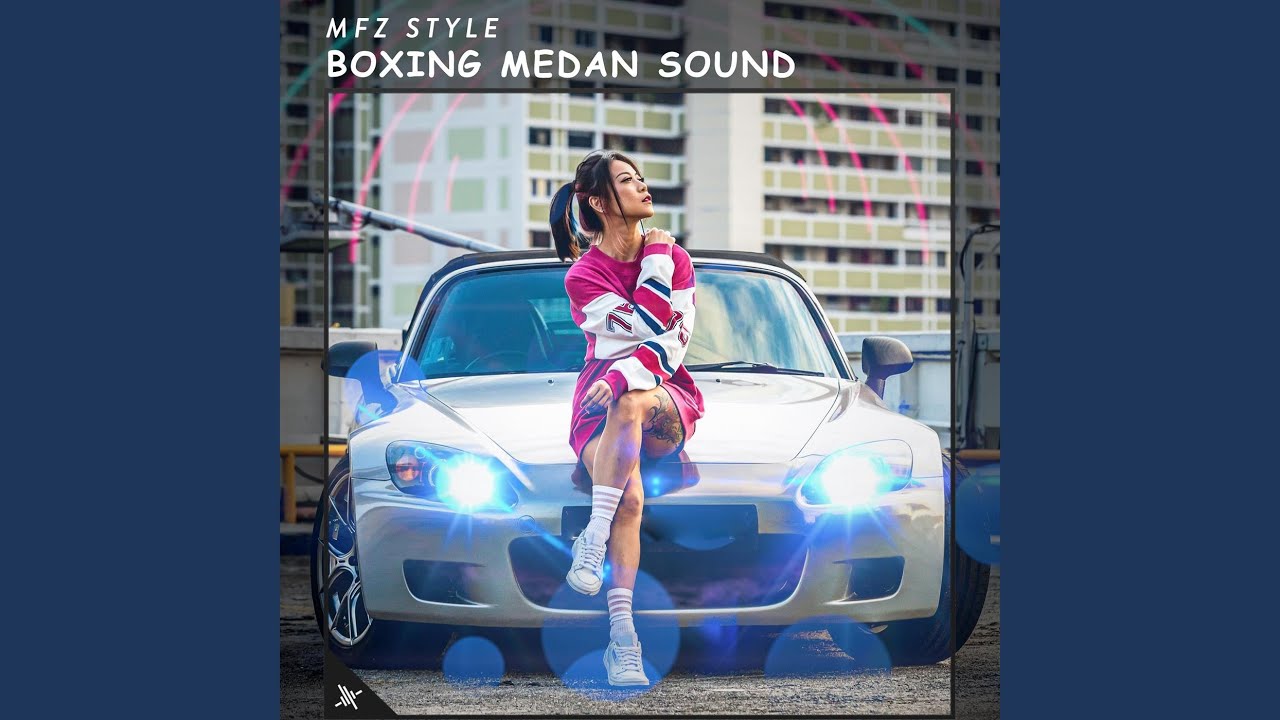 Boxing Medan Sound - YouTube