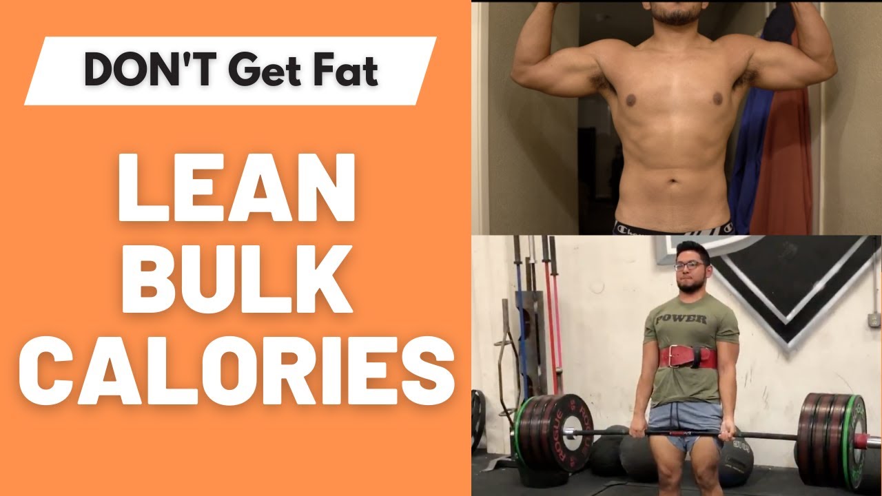 How to Find Your Lean Bulk Calories and Macros [& Not Get Fat] - YouTube