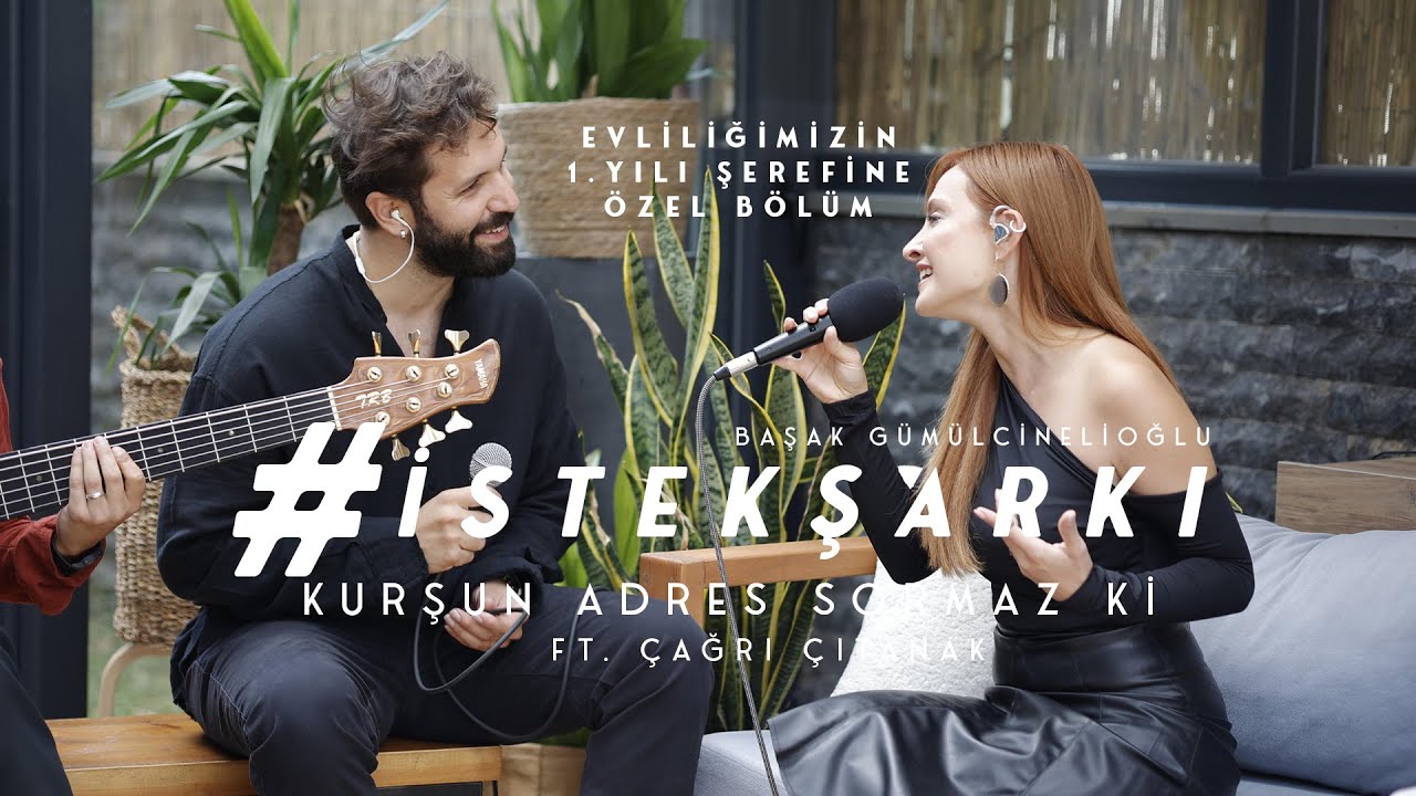 #İstekŞarkı - Kurşun Adres Sormaz Ki (Akustik) - Başak Gümülcinelioğlu ...