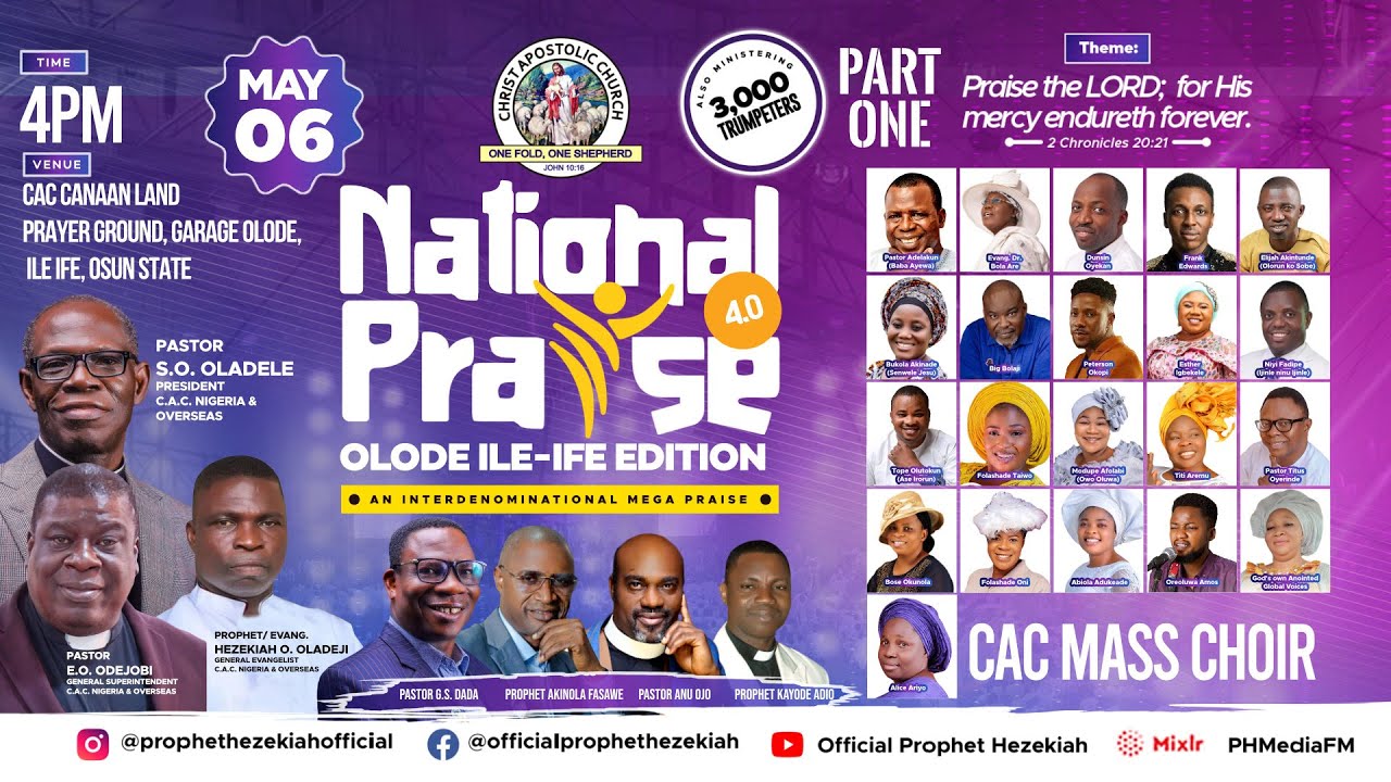 NATIONAL PRAISE 4.0 OLODE ILE-IFE EDITION || THEME: PRAISE THE LORD ...