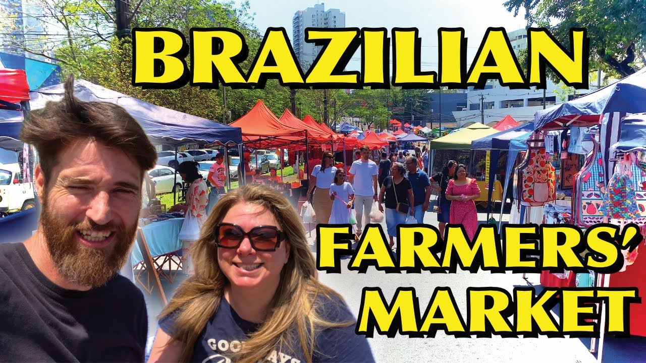 WALK WITH US | BRAZILIAN FARMERS‘ MARKET | SUNDAY MORNING - YouTube