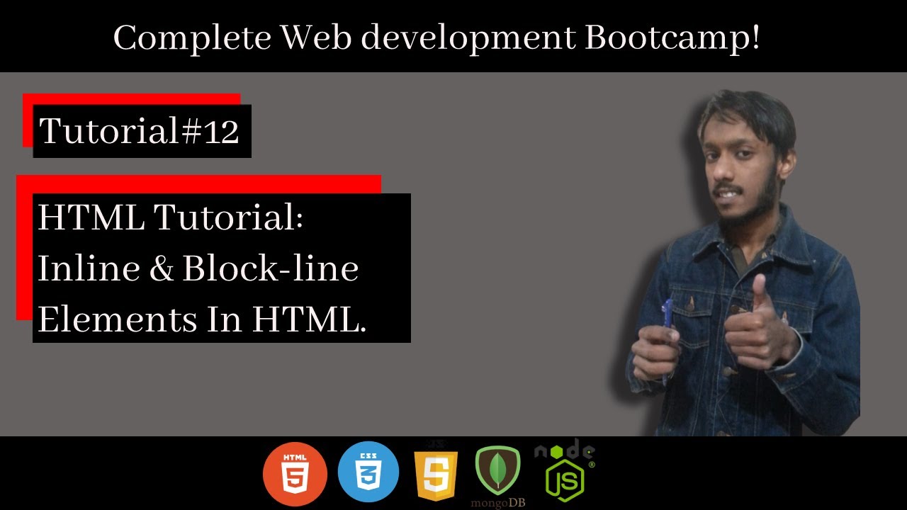 Html Tutorial Inline And Block Elements In Html Web Development Tutorial 12 Youtube