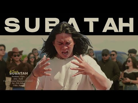 KARIS-SUBATAH (Official Video Klip)