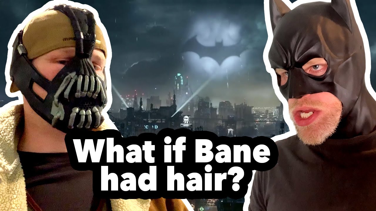 Batman and Bane: What if Bane had hair? Funny - YouTube