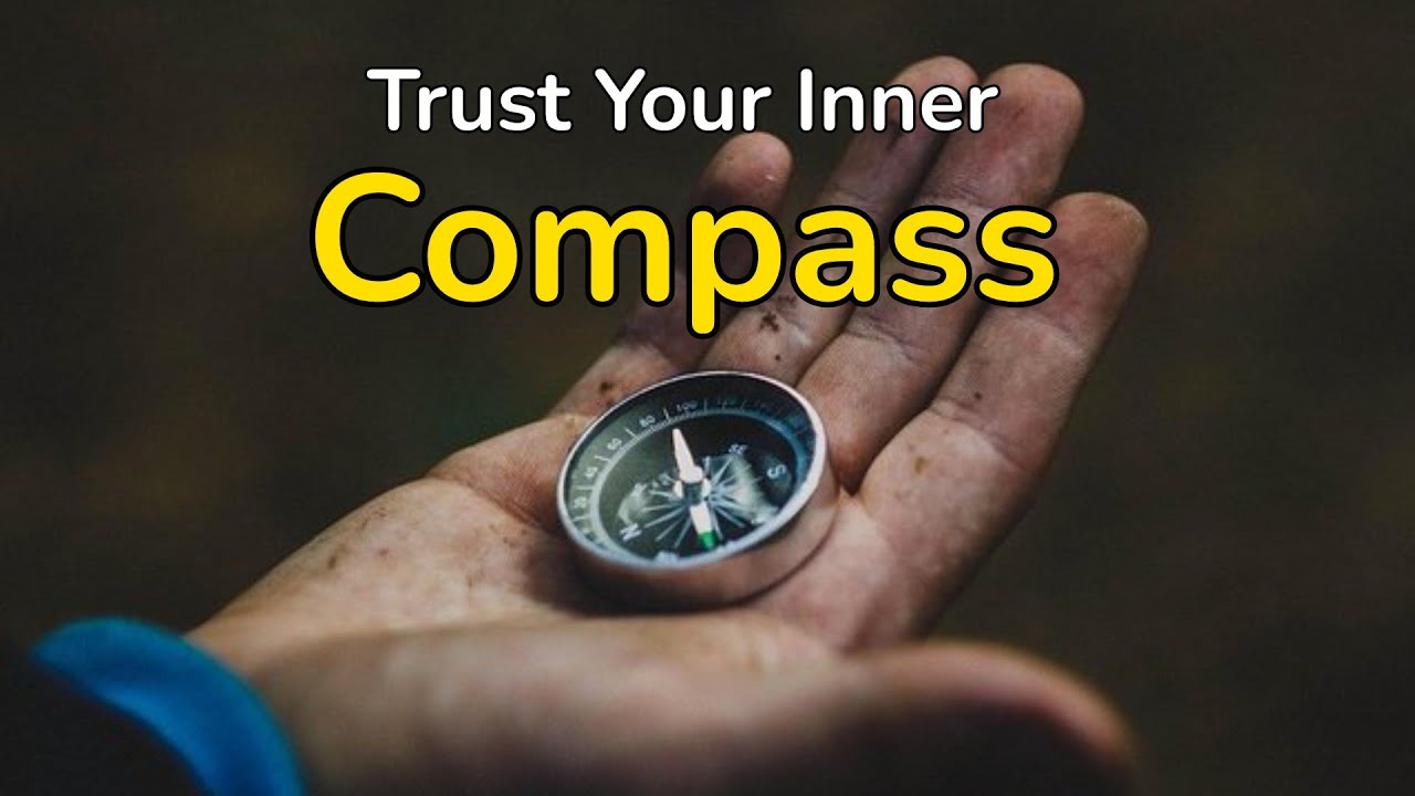 When It Just Doesn’t Feel Right: Trusting Your Inner Compass - YouTube