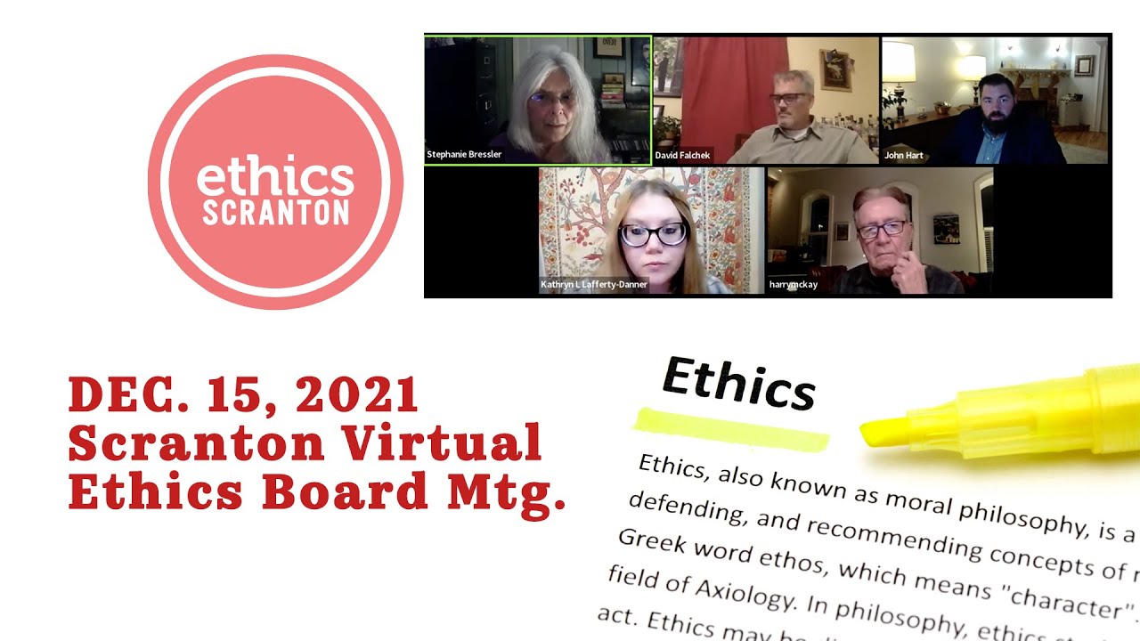 Scranton Board of Ethics Virtual Zoom Meeting December 15, 2021 - YouTube