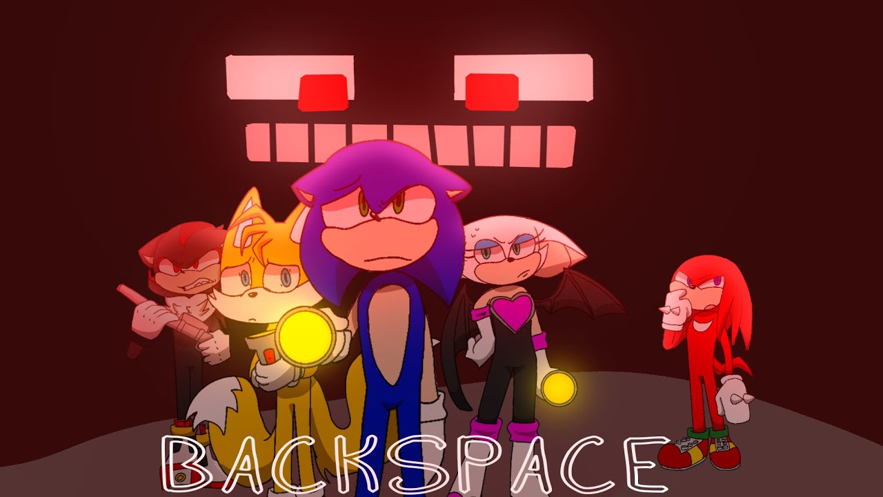 Sonic crew: BACKSPACE |Halloween Special #1 | - YouTube