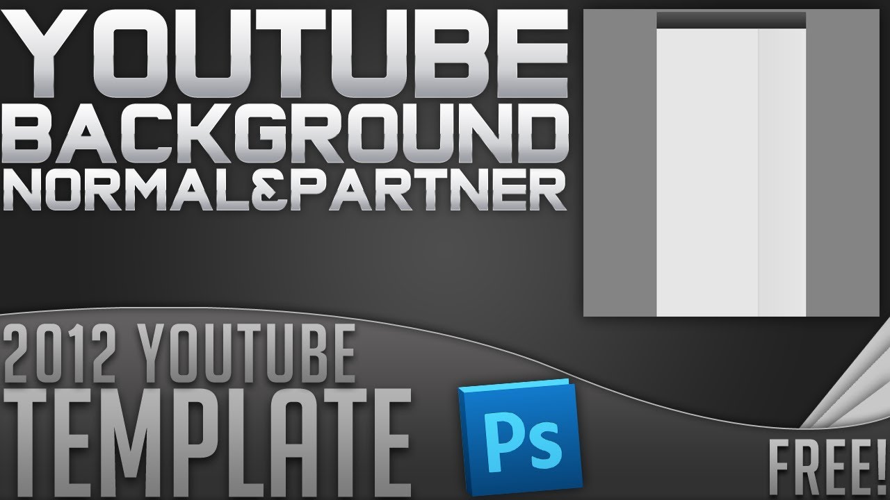 Free 2012 YouTube Background Template PSD! Standard&Partner! - YouTube