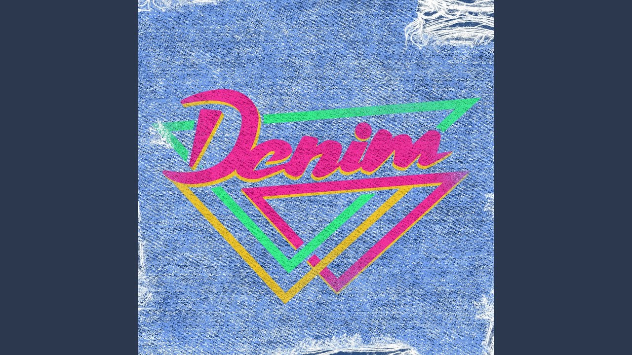 Denim - YouTube Music