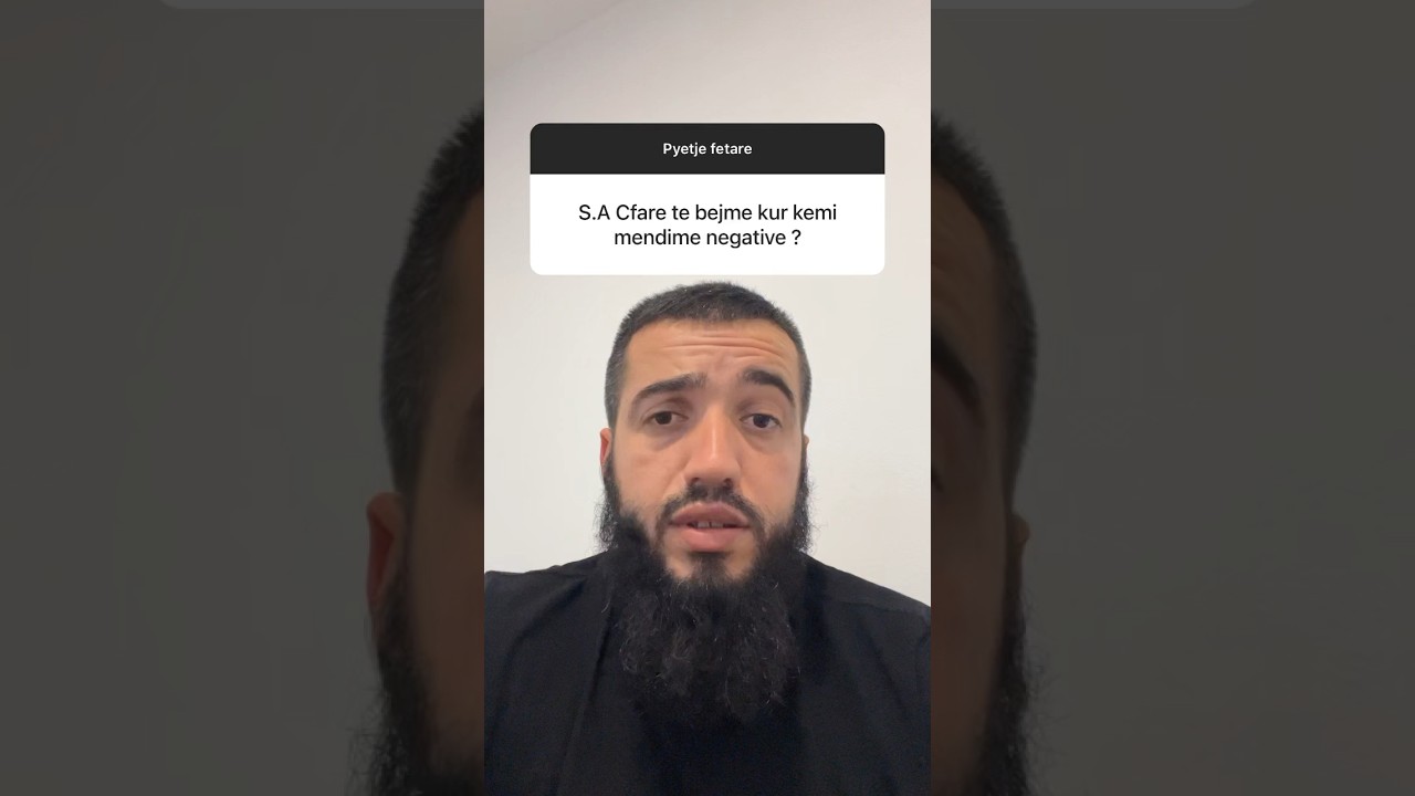 Çfare te bejme kur kemi mendime negative? - YouTube