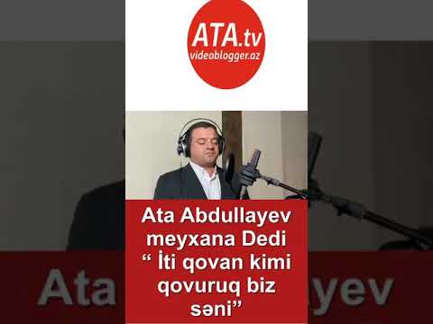 Ata Abdullayev Meyxana 2021