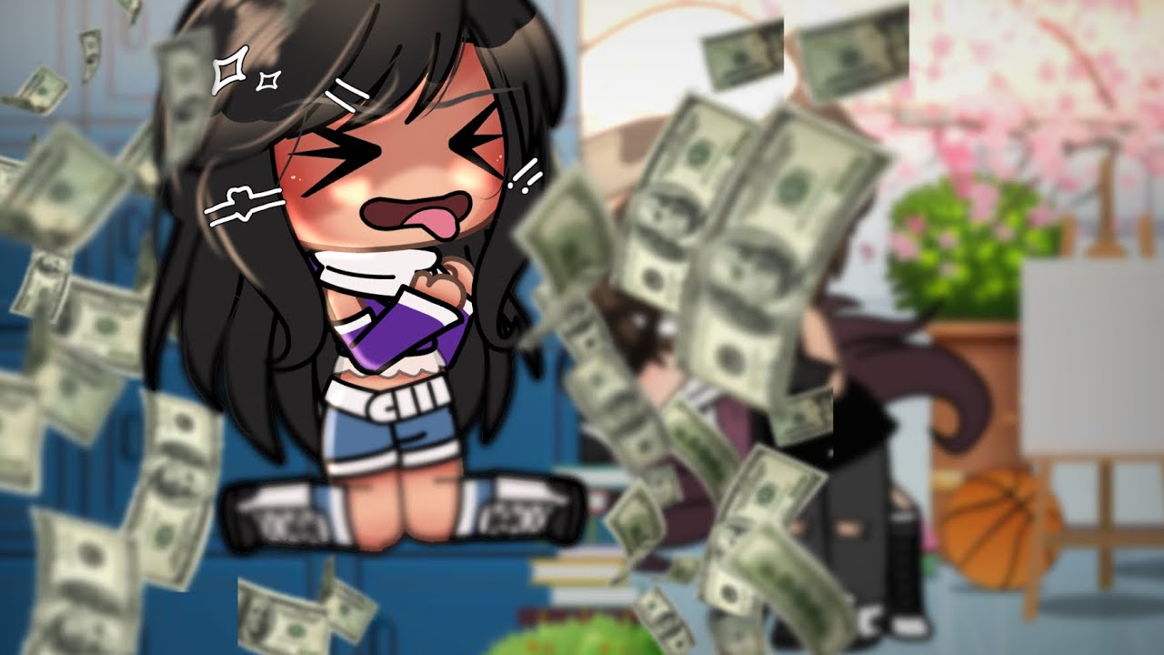💵 💰 money,money,money💰💵//gacha life meme/aphmau - YouTube