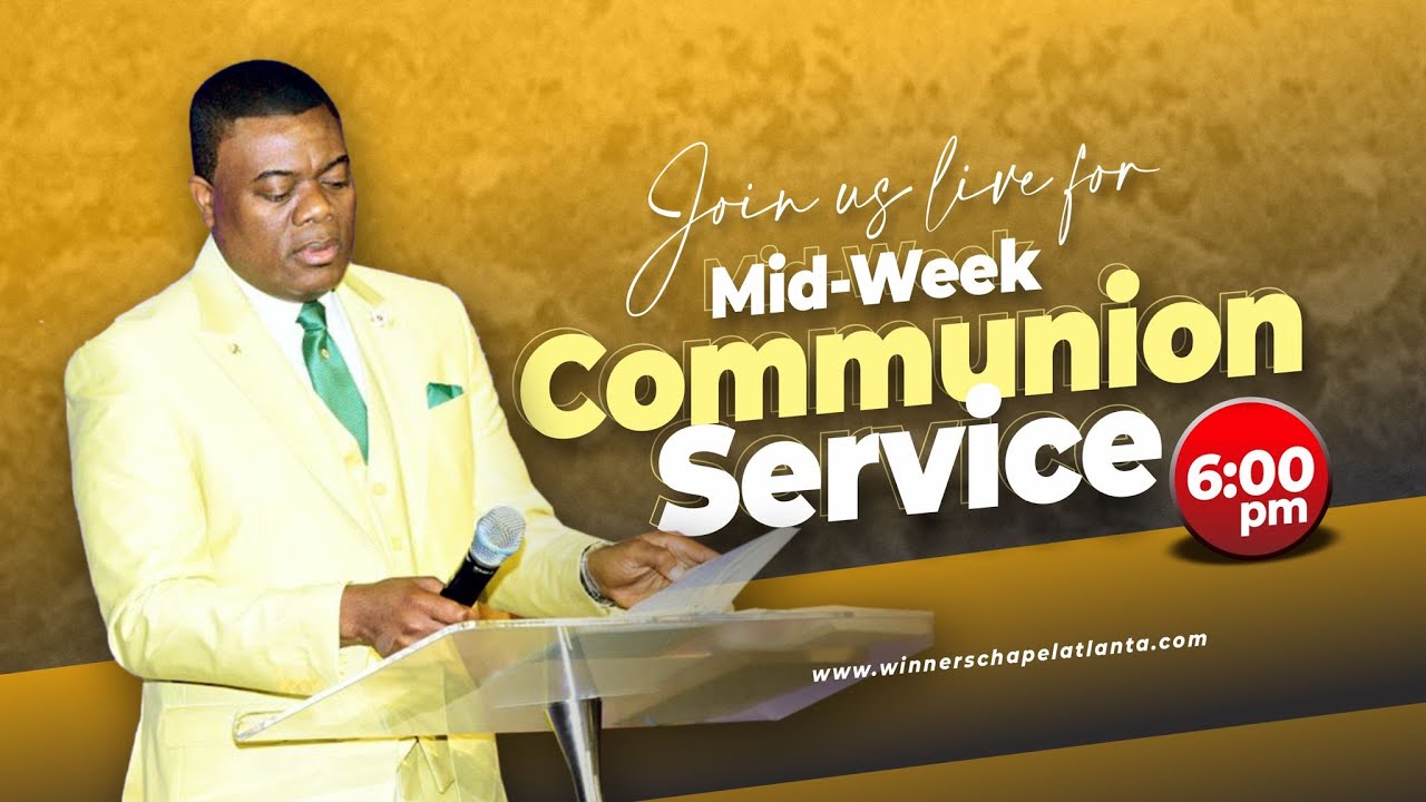Midweek Communion Service | July 26th, 2023 | WCIGA - YouTube
