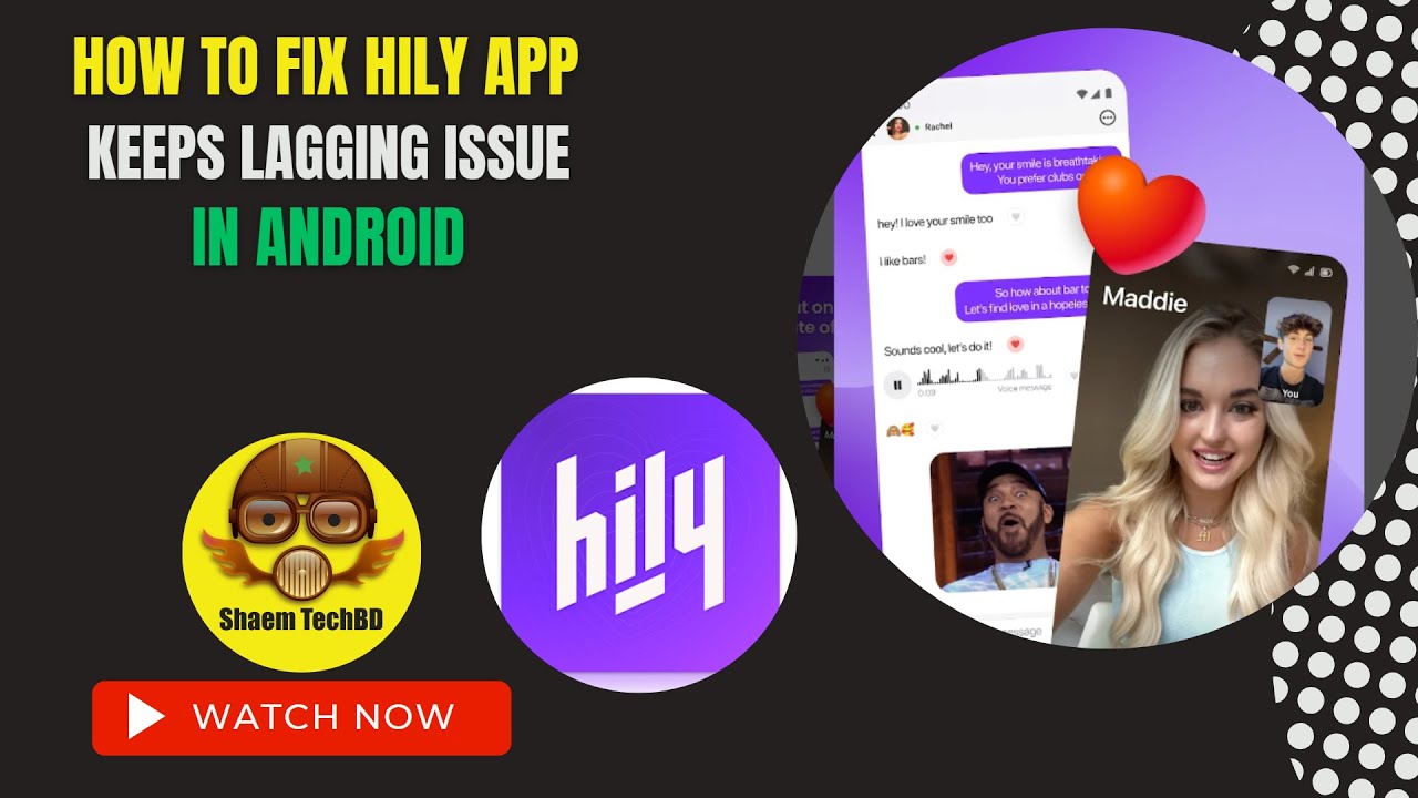 How to Fix Hily App Keeps Lagging Issue in Android After New Updates ...