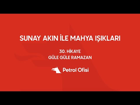 Sunay Akın ile Mahya Işıkları - 30. Hikaye \