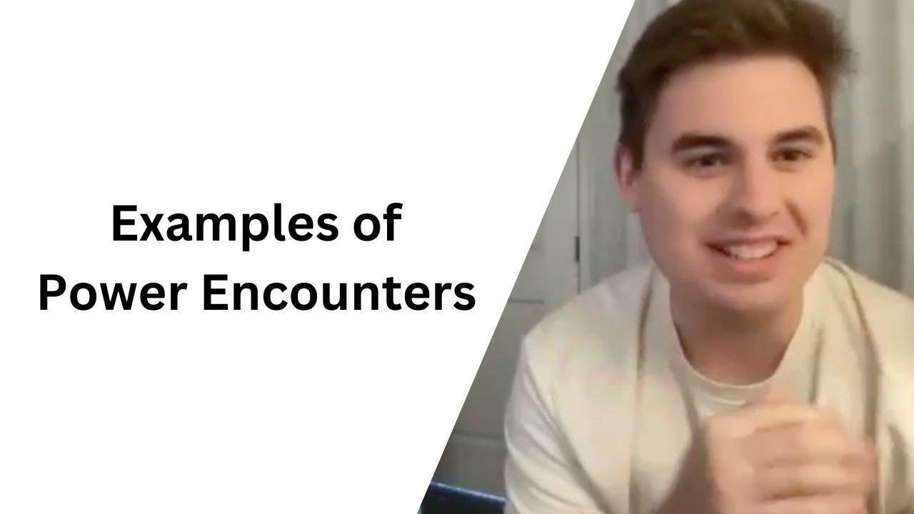 Examples of Power Encounters - YouTube